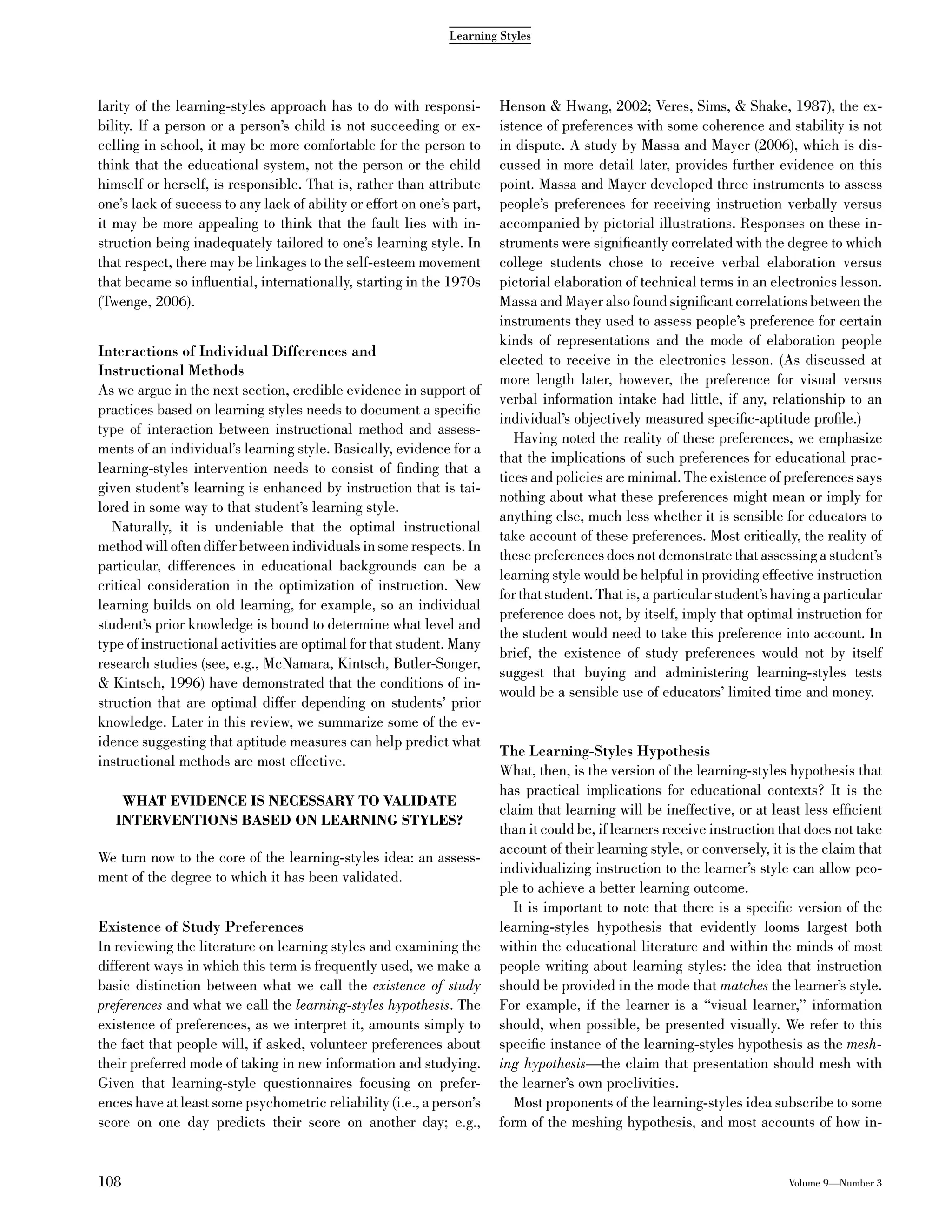 Learning Styles: Concepts and Evidence. Harold Pashler, Mark McDaniel ...