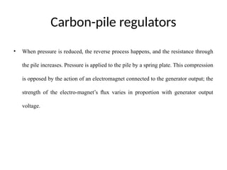 Carbon-pile voltage and current regulators | PPTX