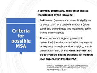 Progressive supranuclear palsy and multiple system atrophy | PPTX