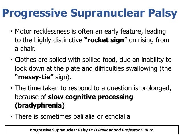Progressive supranuclear palsy and multiple system atrophy
