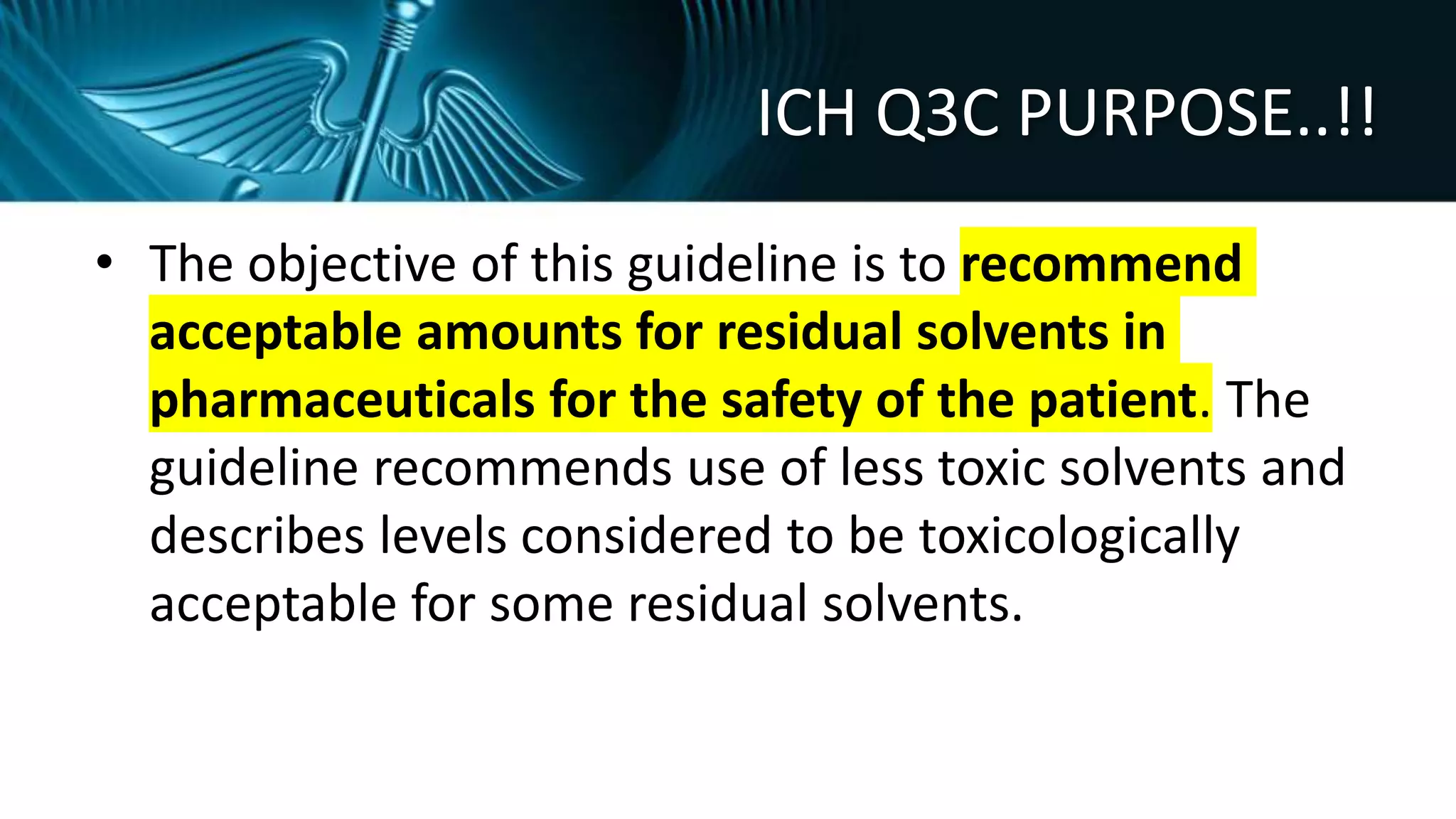 ICH Q3C GUIDELINE | PPTX