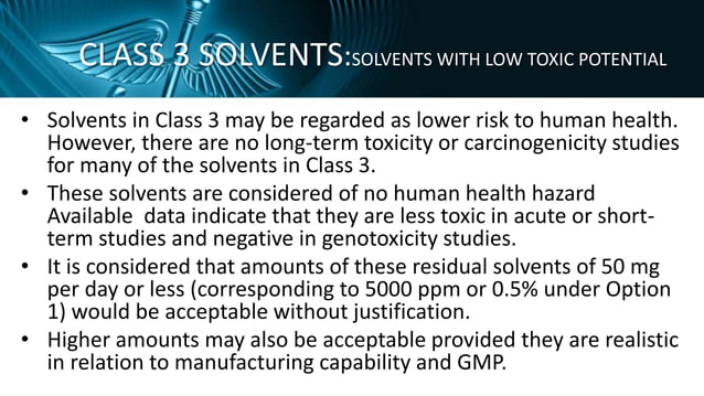ICH Q3C GUIDELINE | PPTX | Pharmaceutical Industry | Industries