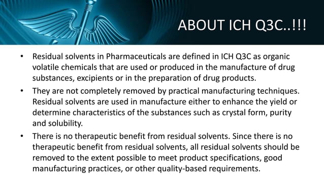 ICH Q3C GUIDELINE | PPTX | Pharmaceutical Industry | Industries