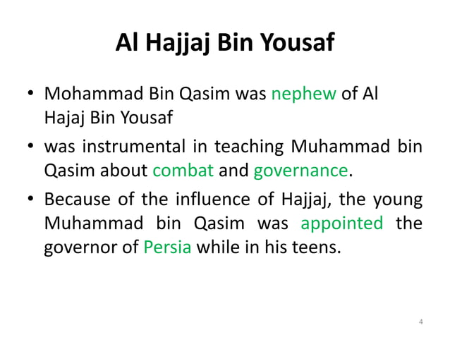 Muhammad Bin Qasim: conquerer of Sindh and Multan | PPTX