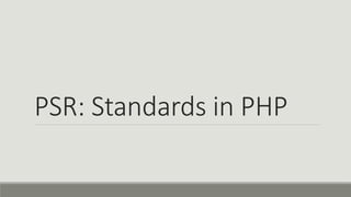 PSR: Standards in PHP by Alex Simanovich | PPT