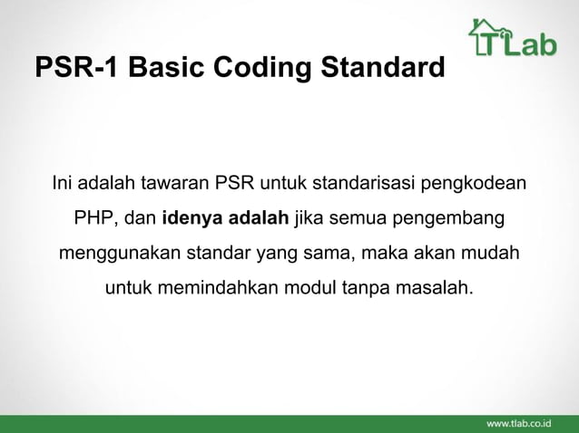 Mari Memahami PSR (PHP Standards Recommendation) | PPT