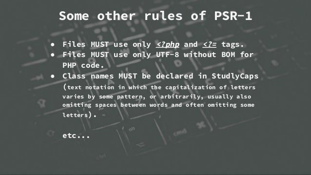 Psr 2 Coding Style Guide
