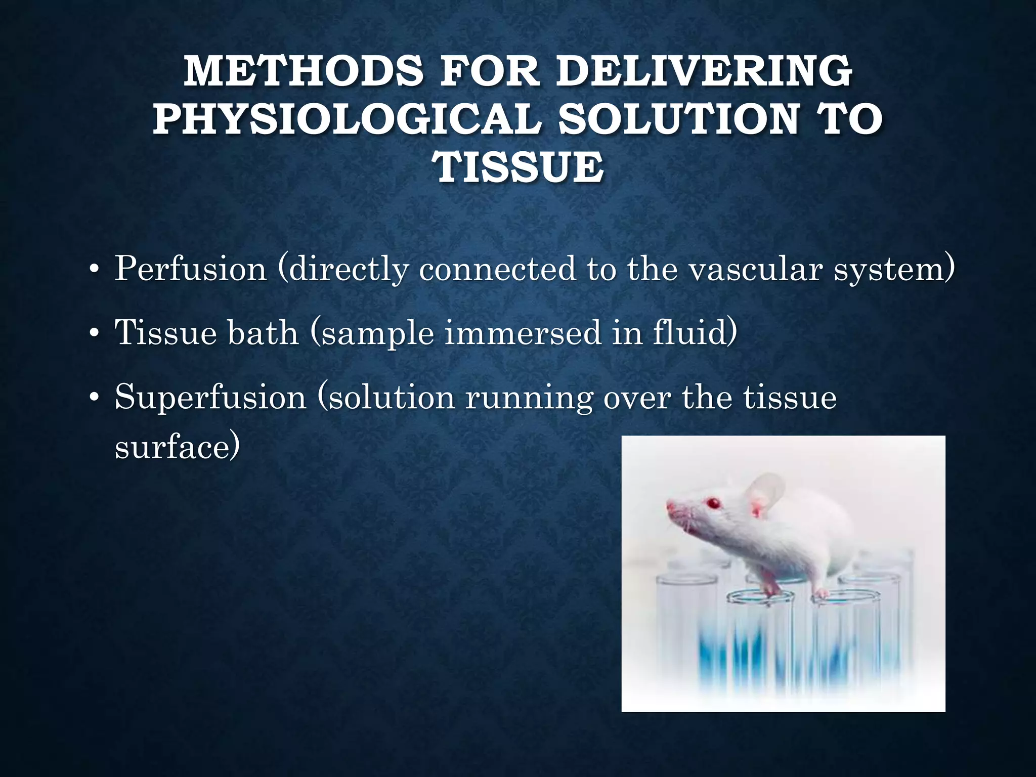 Physiological salt solution - PSS | PPTX