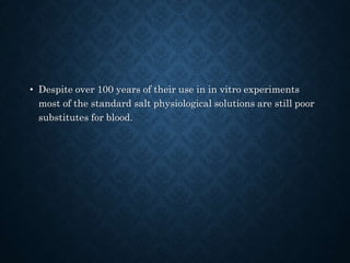 Physiological salt solution - PSS | PPTX