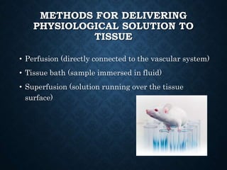 Physiological salt solution - PSS | PPTX