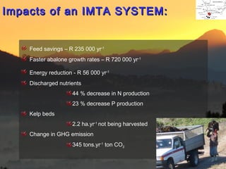 INTEGRATED SEAWEED/ABALONE MULTITROPHIC RECIRCULATING AQUACULTURE (IMTA ...