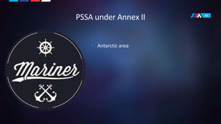 Particularly Sensitive Sea Areas | PPTX