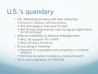 Geopolitical Quandaries in the South China Sea: Options for the Philippines, China and the US | PDF