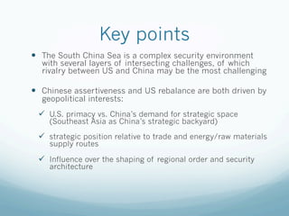 Geopolitical Quandaries in the South China Sea: Options for the Philippines, China and the US | PDF