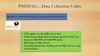 Pssdiag and sql nexus | PPT
