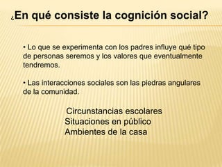 Ps social la cognicion social | PPTX