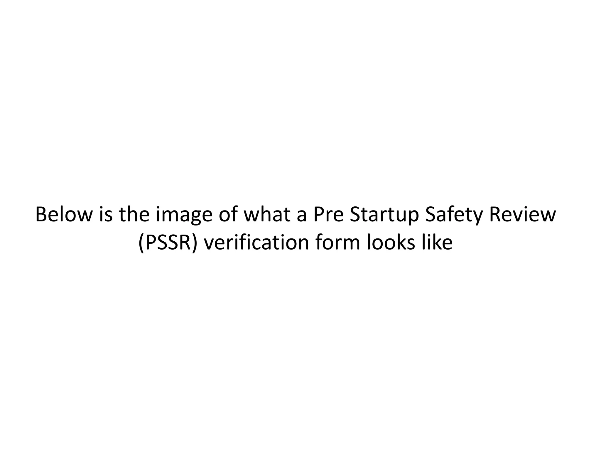 Prestartup Safety Review (PSSR) | PPTX