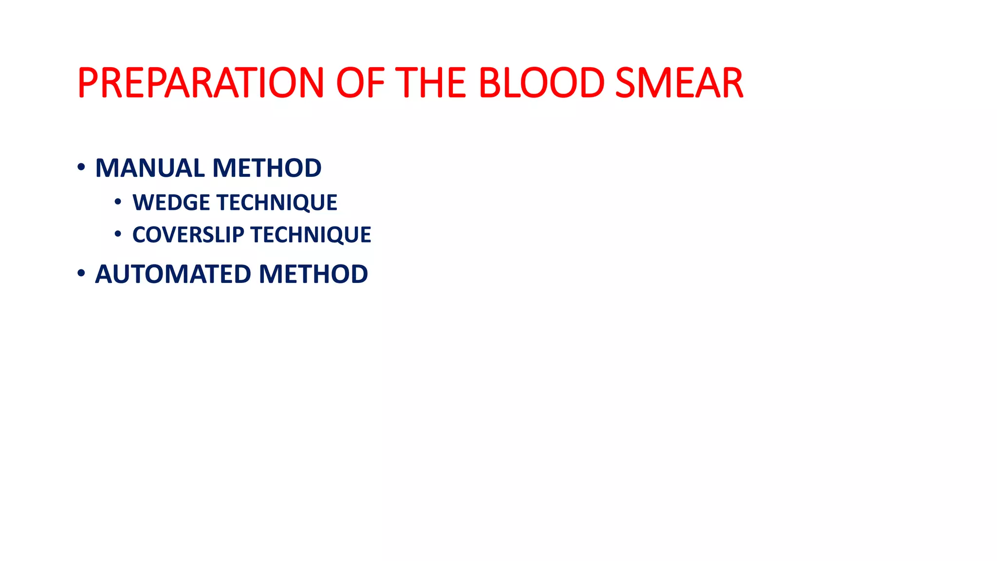 Peripheral smear STAINING.pptx