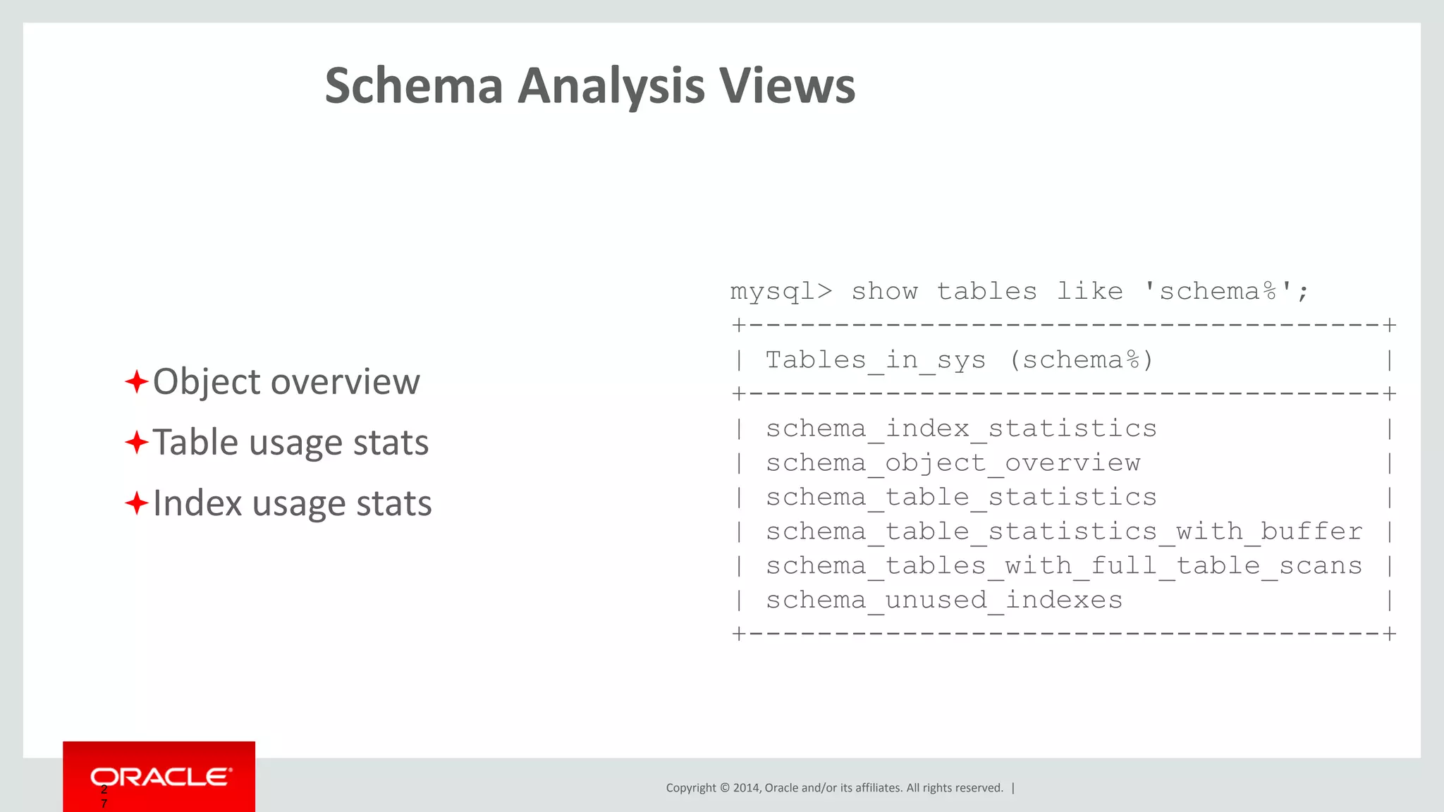 MySQL's Performance Schema, SYS Schema and Workbench Integration | PDF