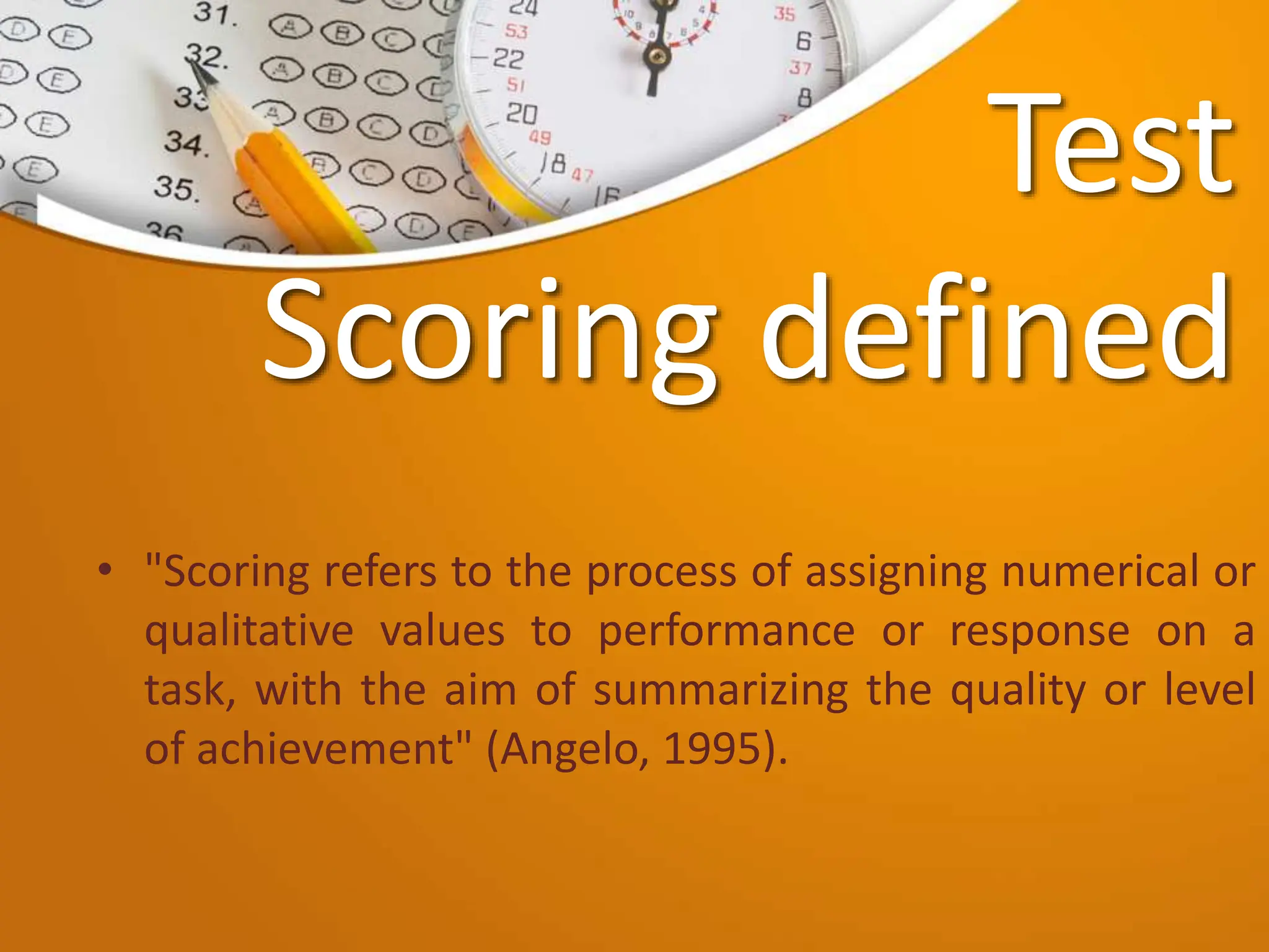 Scoring Approaches for Essays and Objective Tests.pptx