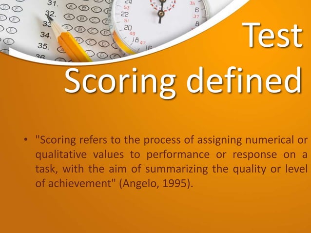 Scoring Approaches for Essays and Objective Tests.pptx | Standardized ...