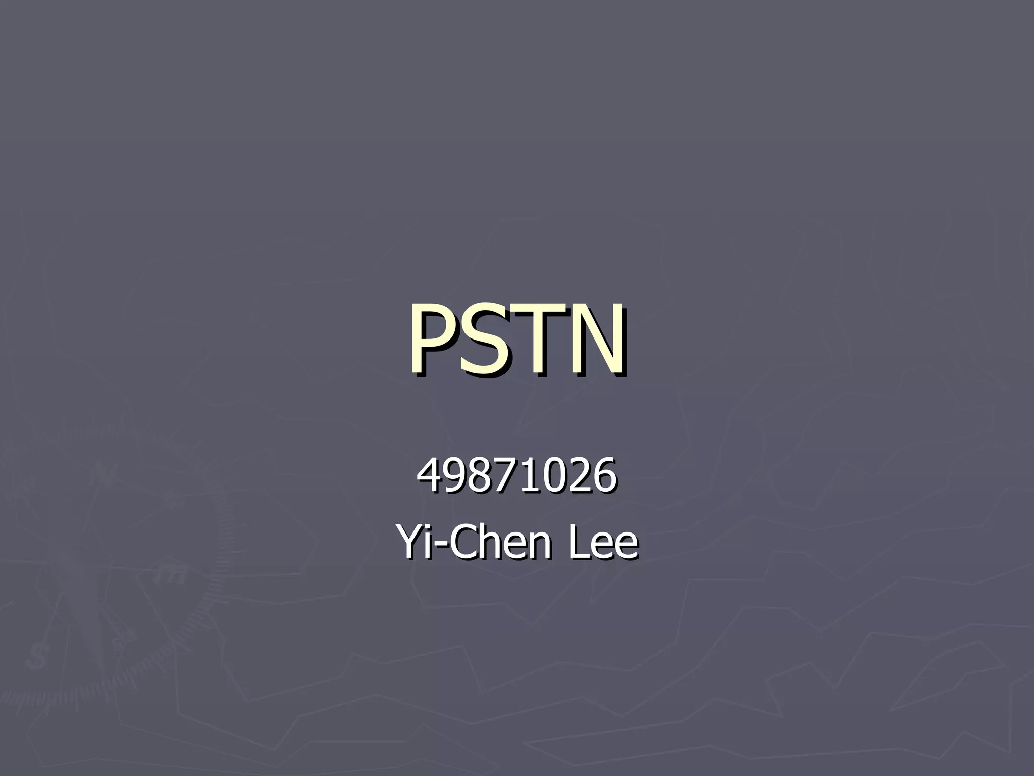 Pstn | PPT