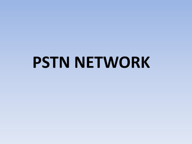 Public Switched Telephone Network | PPTX | Computer Networking | Computing
