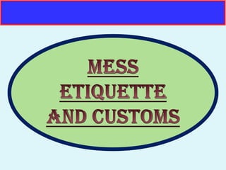 Mess etiquette and Table Manners | PPTX