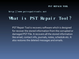 Pst repair tools | PPT | IT and Internet Support | Internet