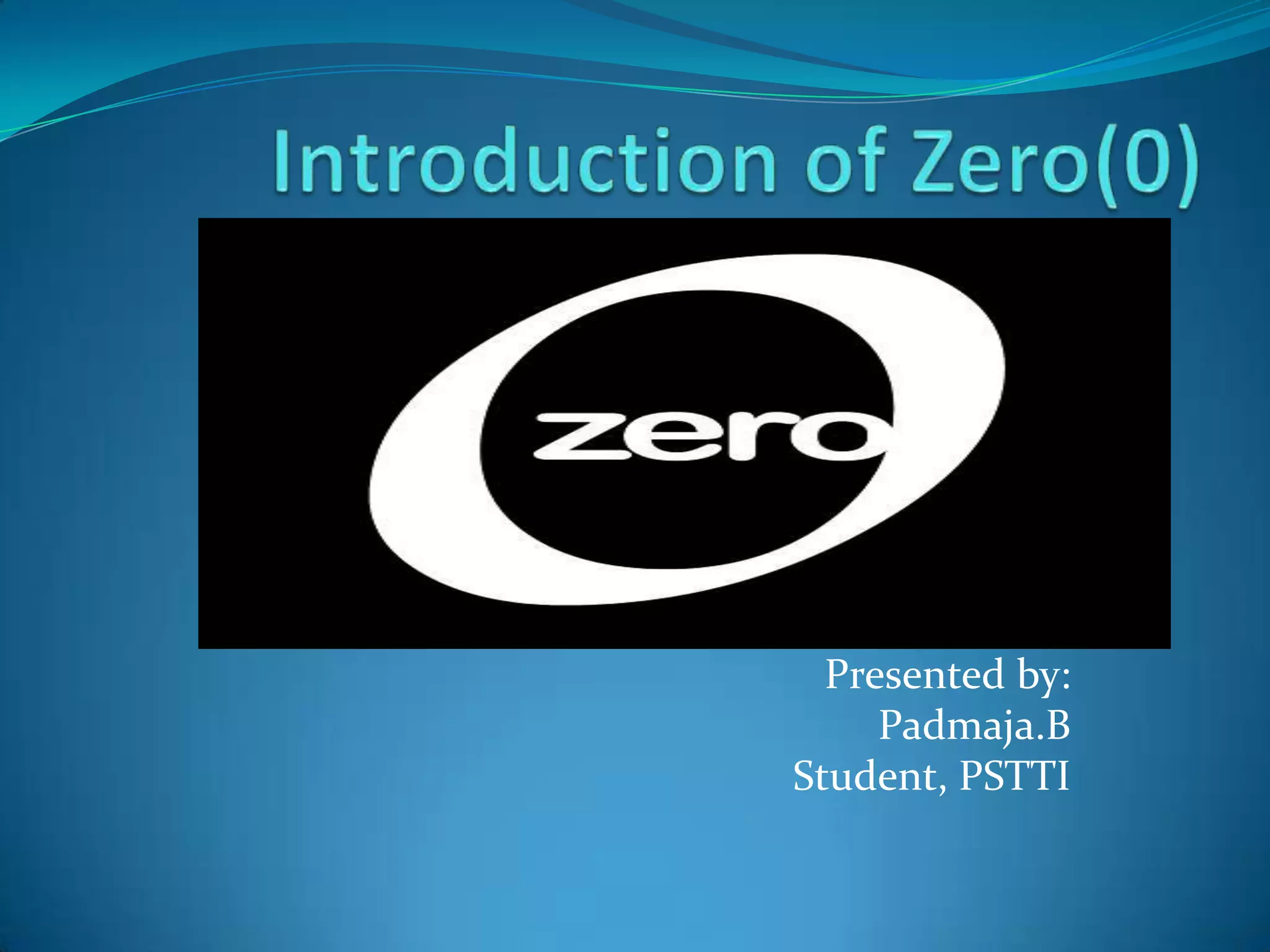 Pstti introduction of zero(0) | PPTX