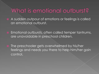 Pstti techniques of handling children with emotional outbursts | PPTX ...