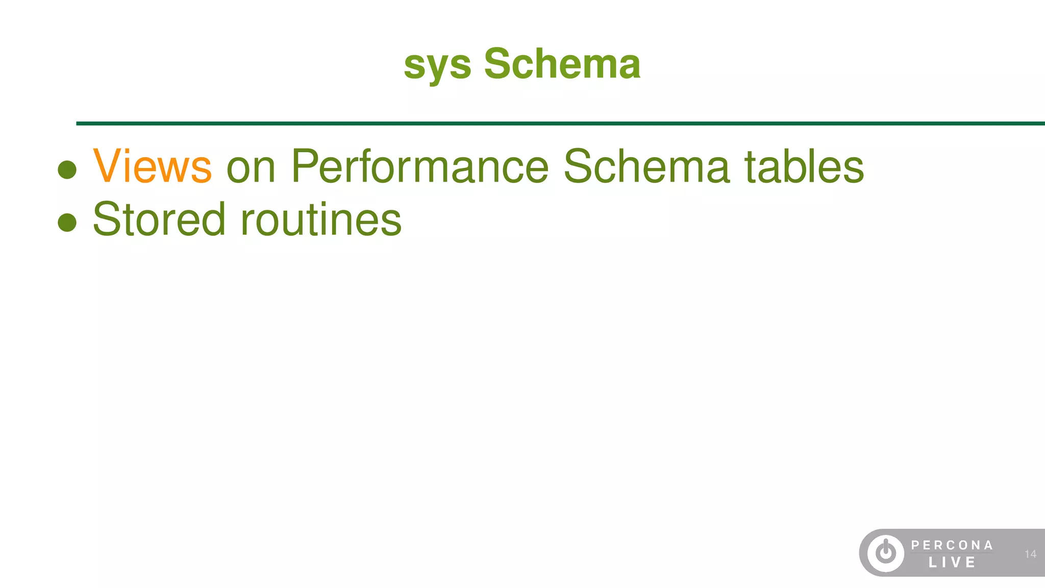 Mysql Performance Schema In Action The Complete Tutorial Ppt