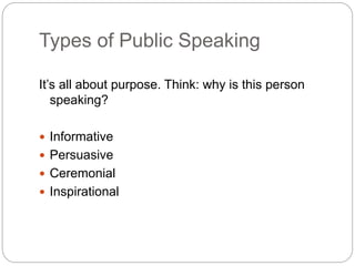 Ps types ofpublicspeaking | PPT