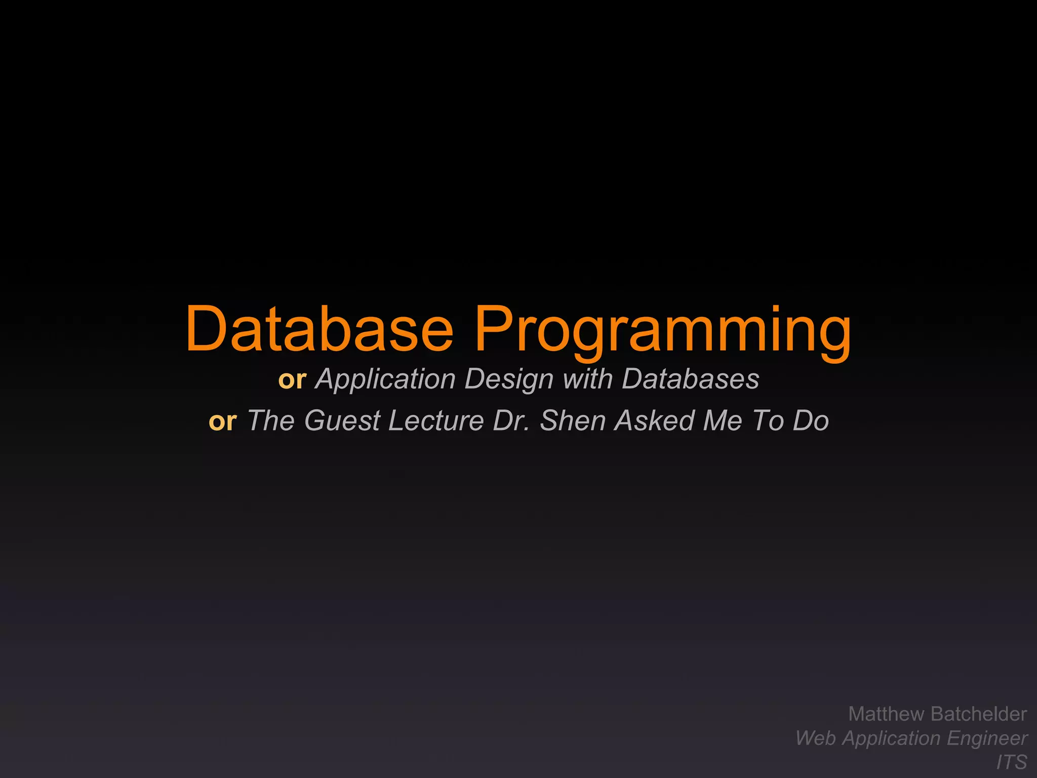 Psu Guest Lecture Database Programming Ppt 1138