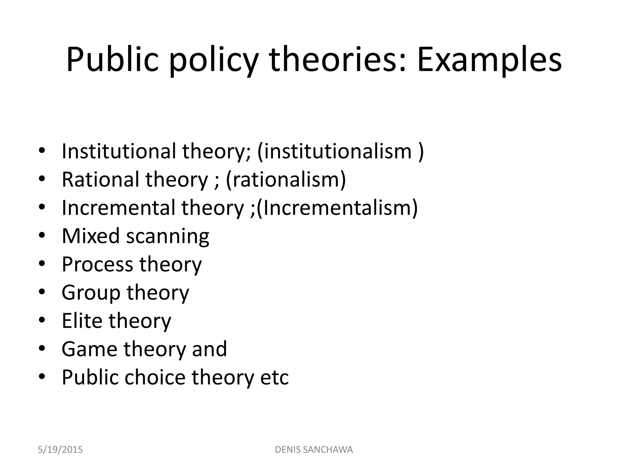 THEORETICAL APPROACHES TO PUBLIC POLICY | PPTX
