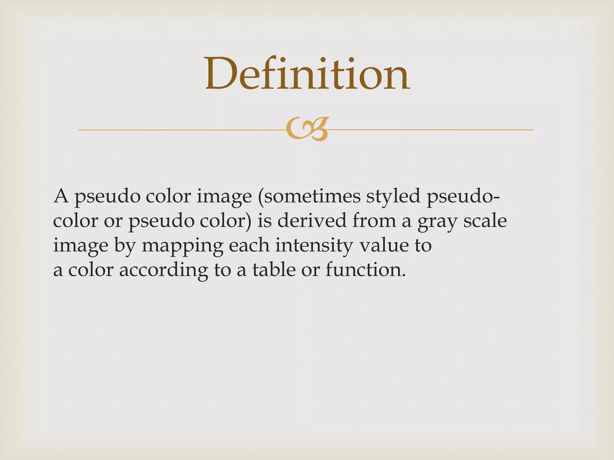 Psuedo color | PPTX