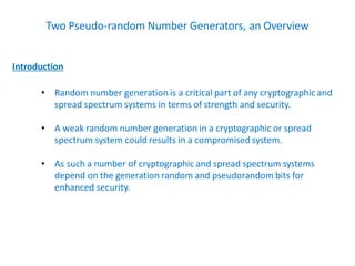 Two Pseudo-random Number Generators, an Overview | PDF