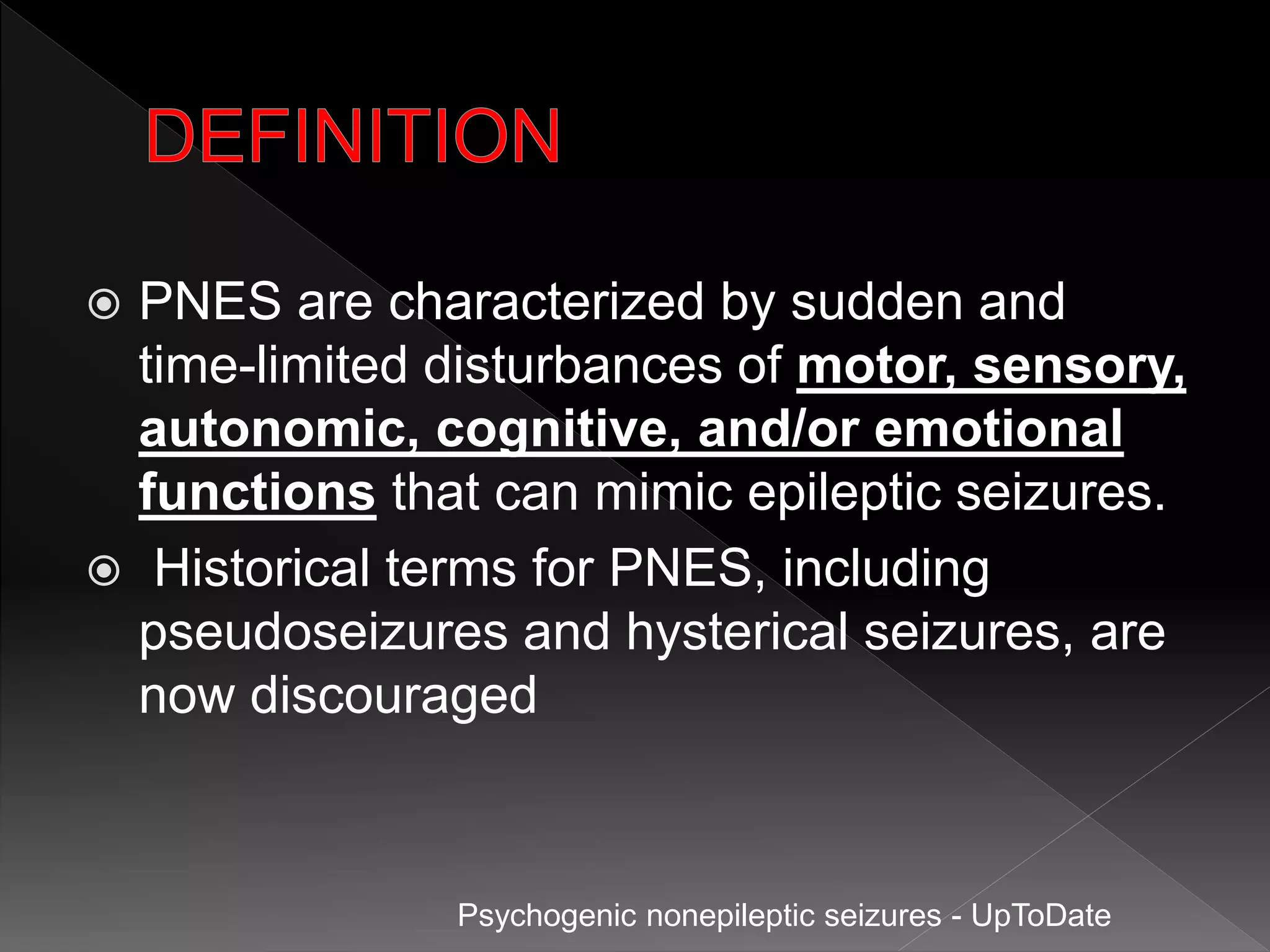 PNES(FUNCTIONAL SEIZURES) | PPTX | Brain and Nervous System Disorders ...