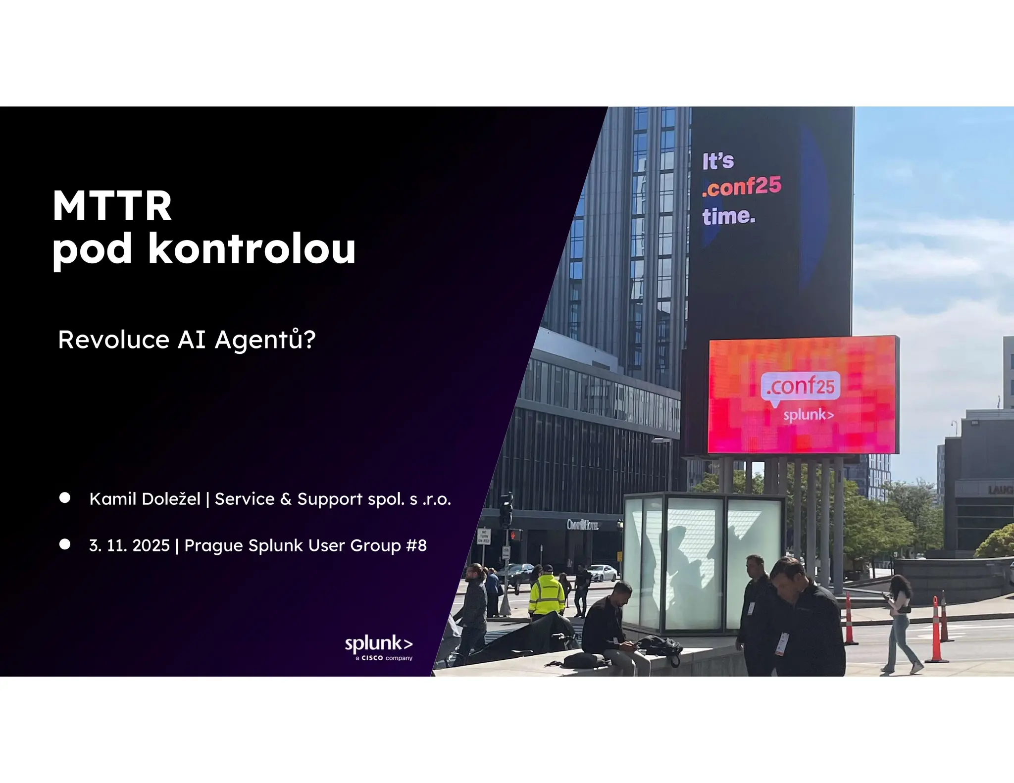 PSUG 8 - 2025-11-03 - Novinky z Splunk .conf 2025 | PDF