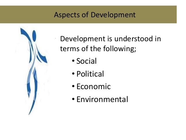 The Concept of Development and why Development Admnistration?