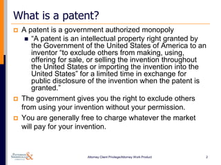 Patents: What they are, Why you need one, and How to get one | PPTX