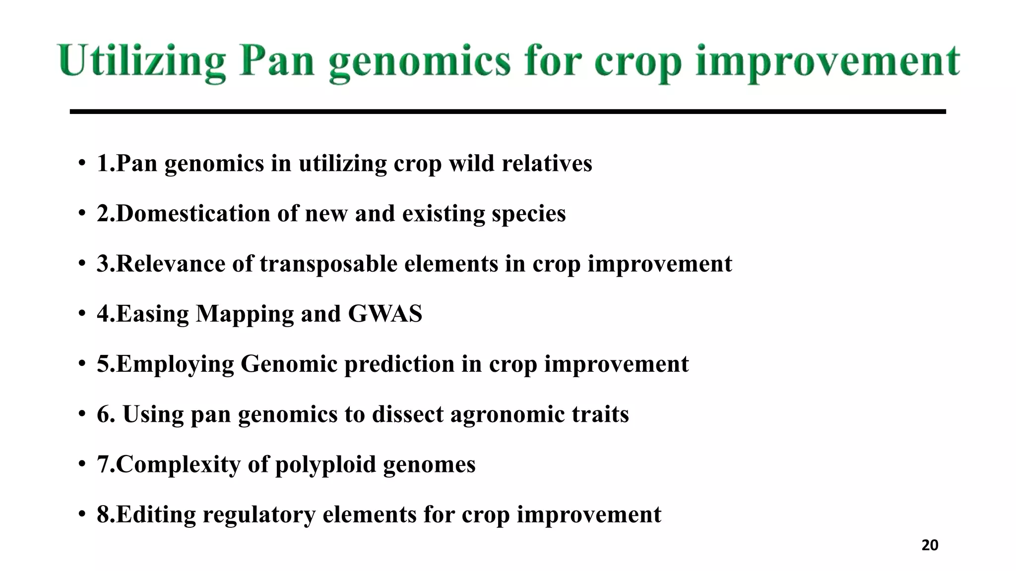 Role of Pangenomics for crop Improvement | PPTX