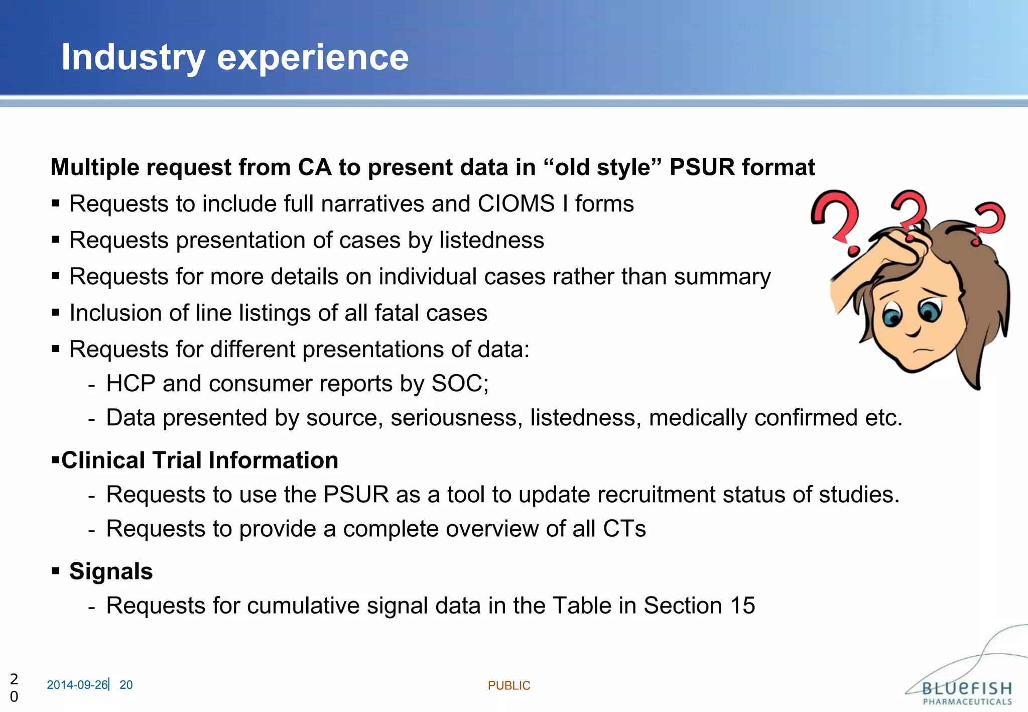General principles of Periodic Safety Update Reports(PSUR)Psur by Julia ...