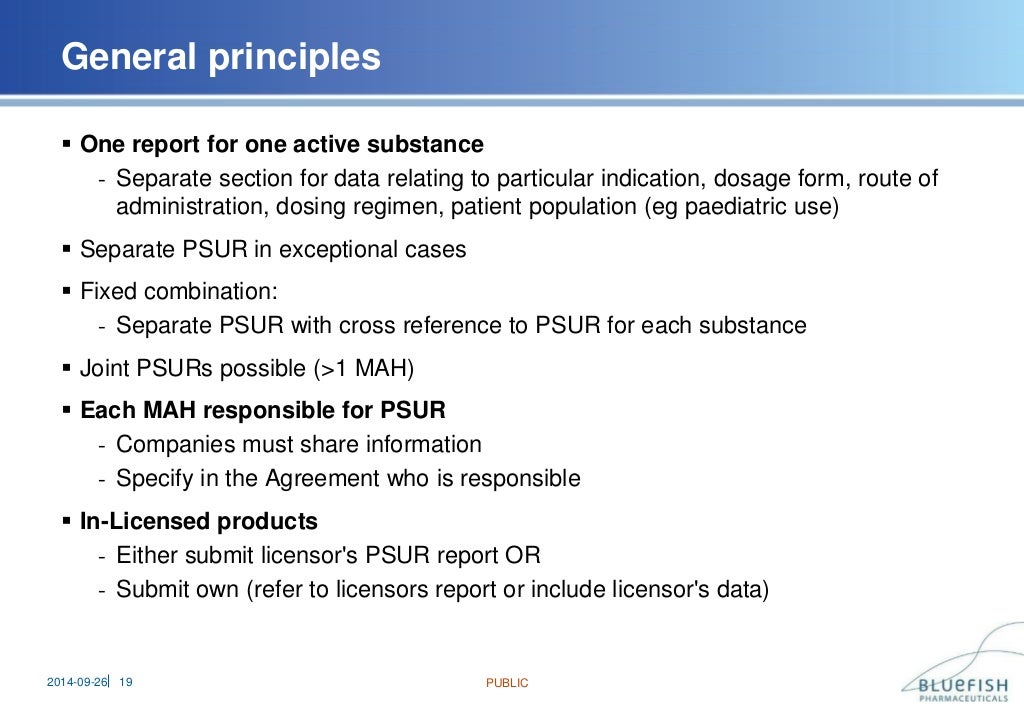 General principles of Periodic Safety Update Reports(PSUR)Psur by Jul…