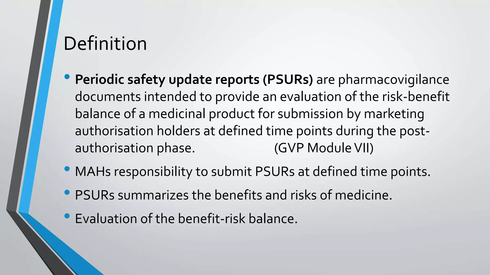 Periodic Safety Update Report (PSUR) | PPTX