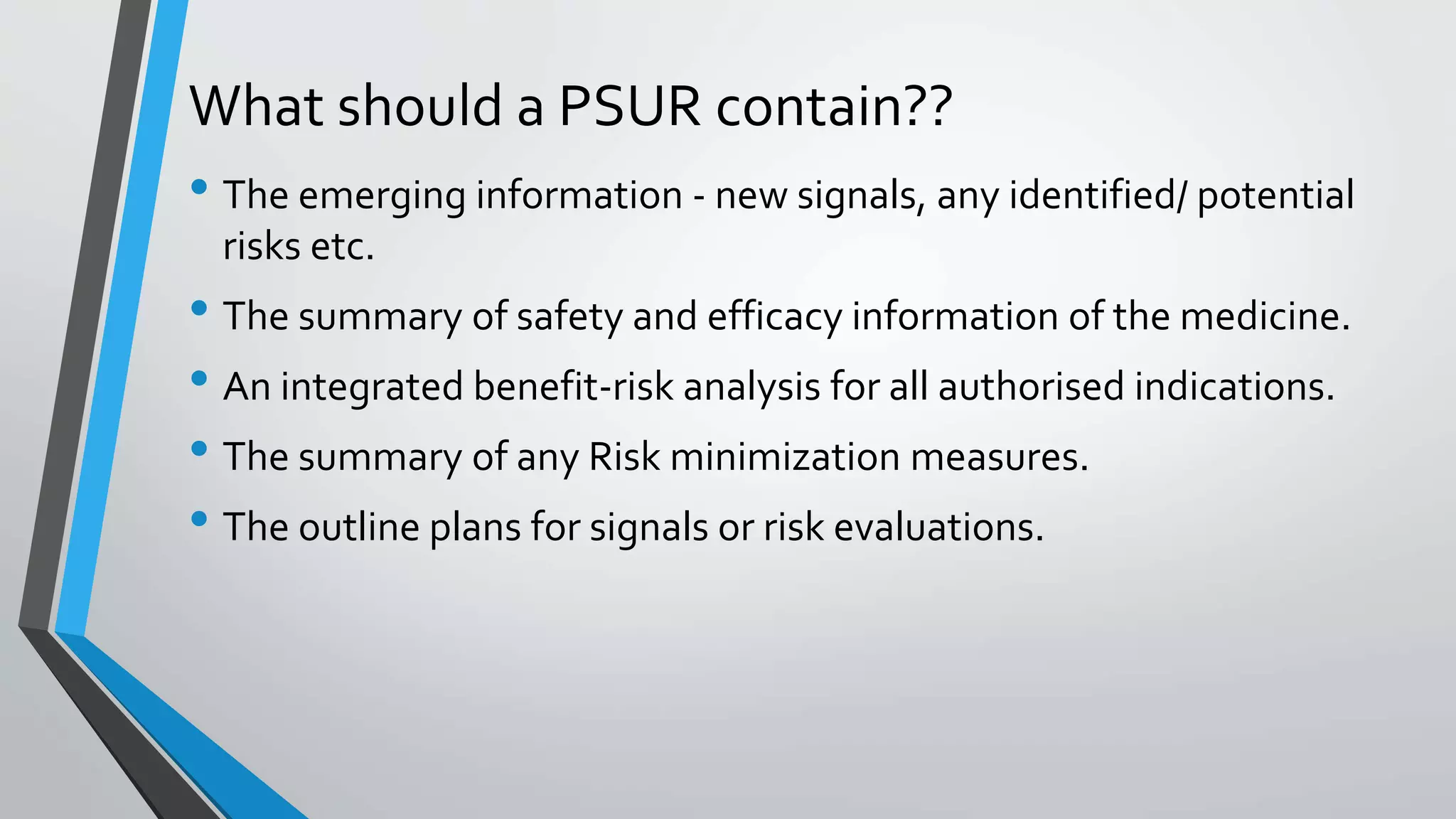 Periodic Safety Update Report (PSUR) | PPTX