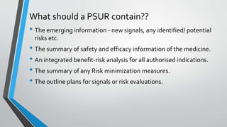 Periodic Safety Update Report (PSUR) | PPTX