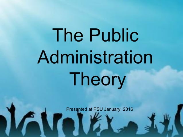 The Public Administration Theory | PDF