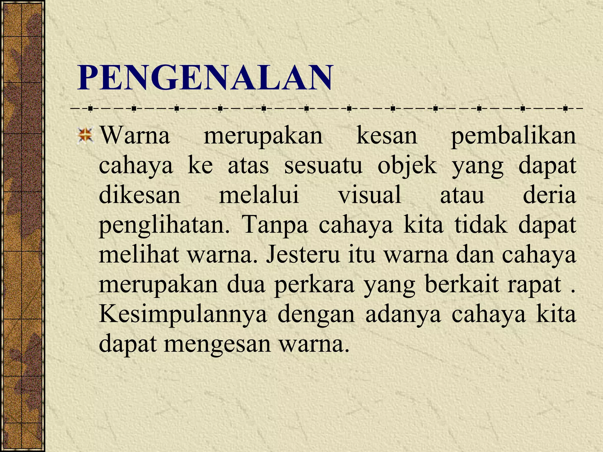 Psv asas mewarna | PPT