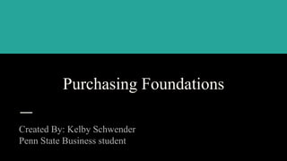 Purchasing foundations | PPT